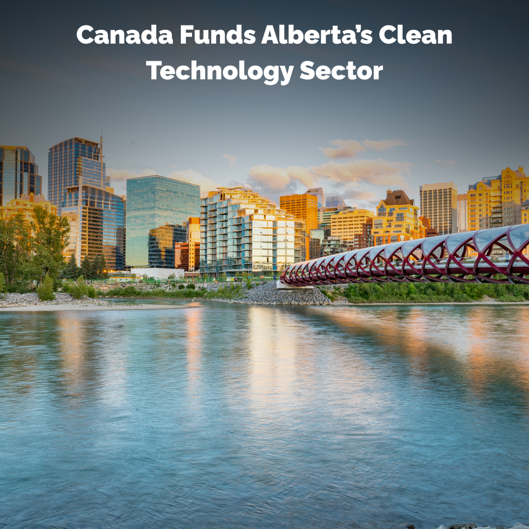 Canada Funds Alberta's Clean Technology Sector