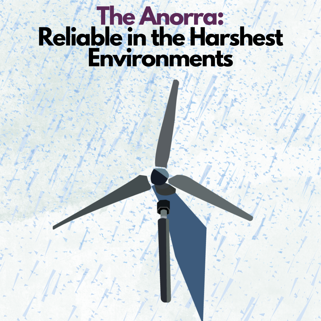 The Anorra: Reliable in the Harshest Environments